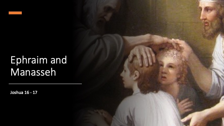 Ephraim and Manasseh