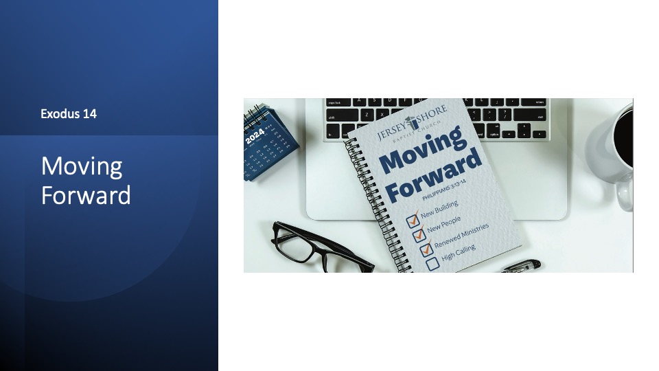 Moving Forward