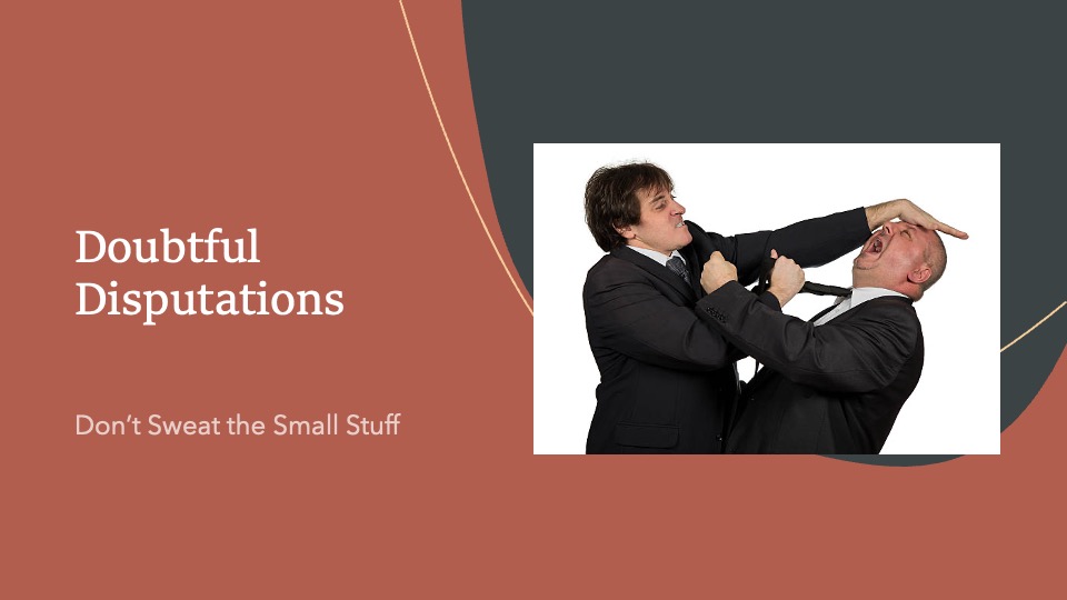 Doubtful Disputations