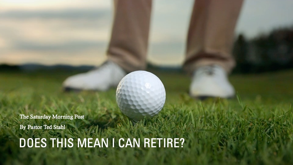 The Saturday Morning Post – Does This Mean I Can Retire? | Making A ...